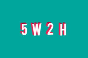 5W2H: a ferramenta que vai revolucionar sua empresa - Donuz